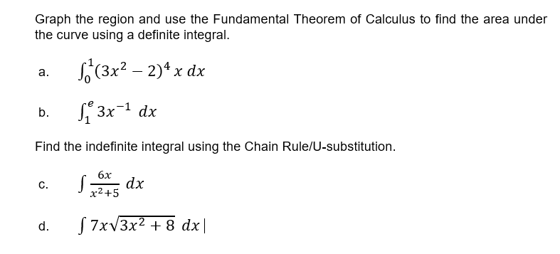 Solved Graph the region and use the Fundamental Theorem of | Chegg.com