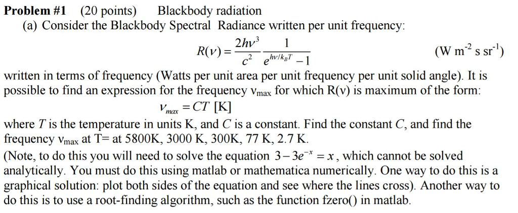 Consider the Blackbody Spectral Radiance written per | Chegg.com