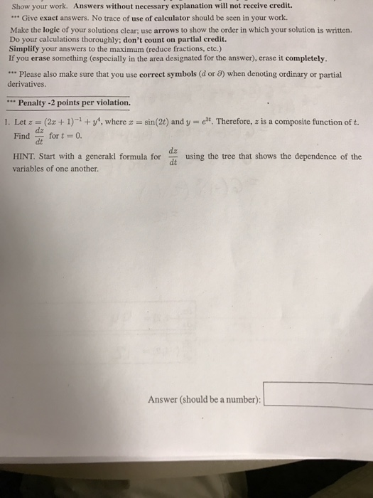 Solved Show your work. Answers without necessary explanation | Chegg.com
