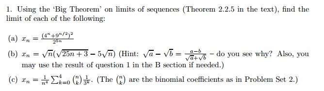 Solved Using the 'Big Theorem' on limits of sequences | Chegg.com
