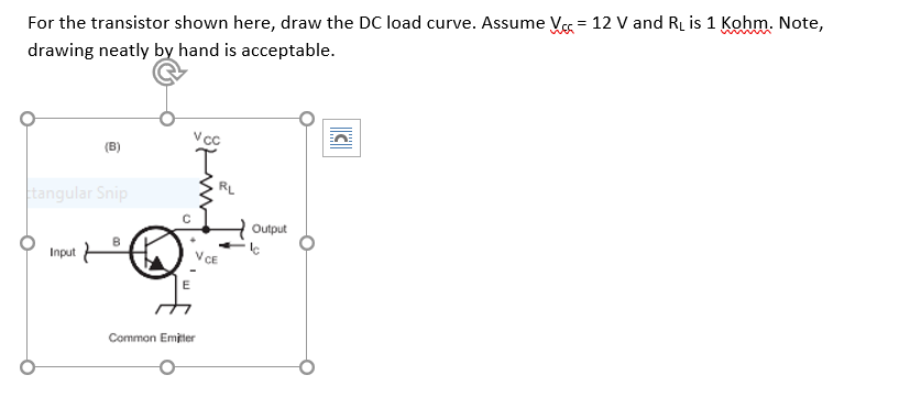 Solved For the transistor shown here, draw the DC load | Chegg.com