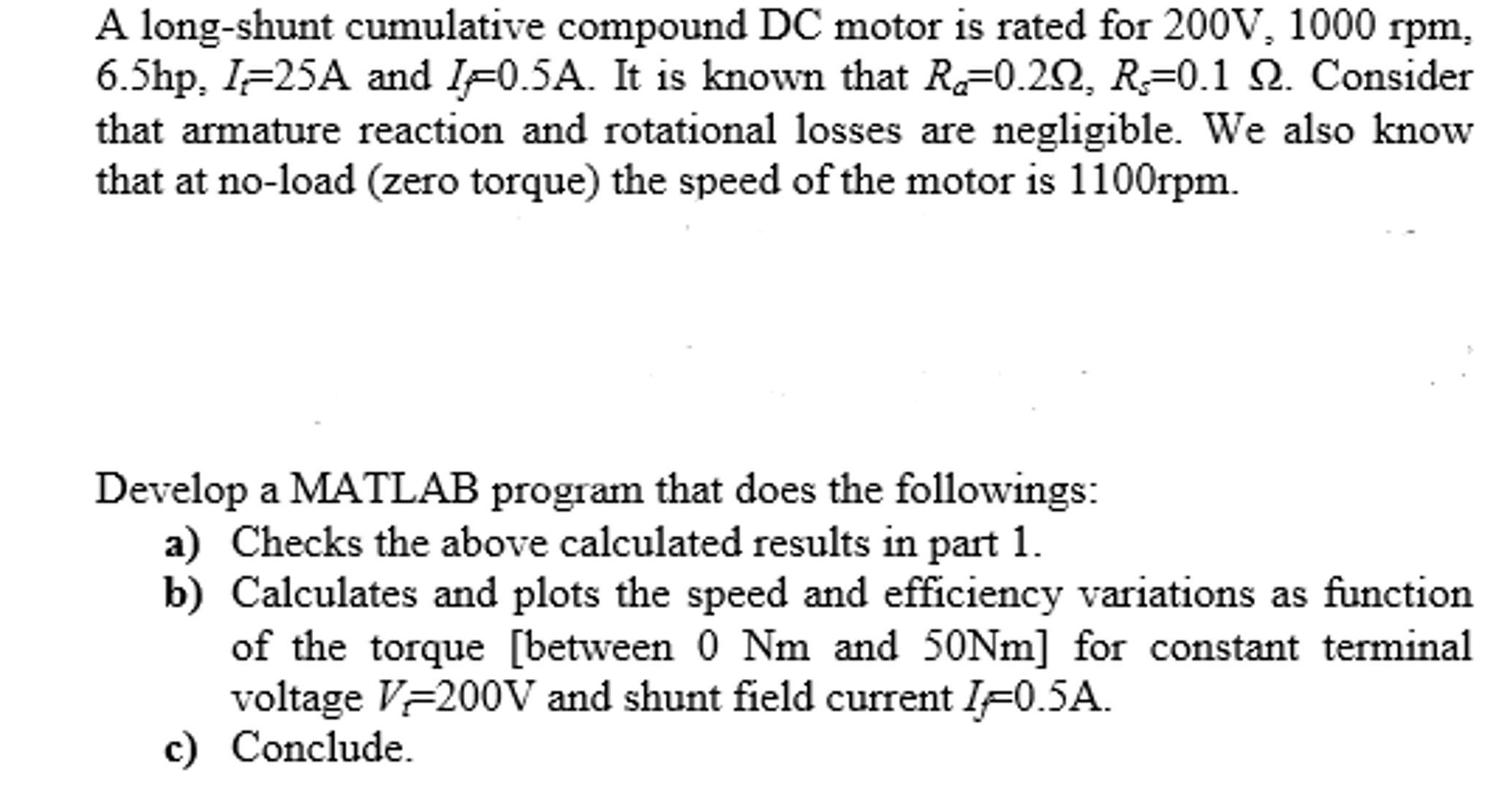 A long-shunt cumulative compound DC motor is rated | Chegg.com