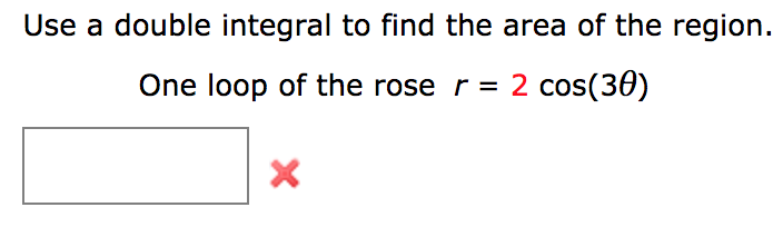 Solved Use a double integral to find the area of the region. | Chegg.com