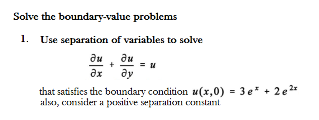 Solved Solve the boundary-value problems Use separation of | Chegg.com