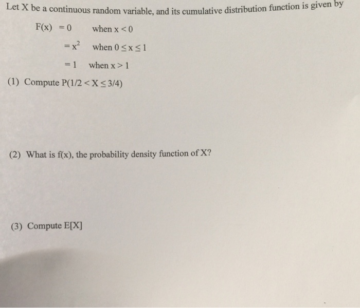 Solved Let X Be A Continuous Random Variable And Its 5544