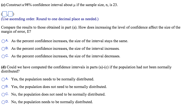 Solved (c) Construct a 98% confidence interval about .t if | Chegg.com