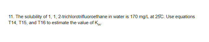 Solved TABLE 3.5 Empirical equations by which Koc can be | Chegg.com