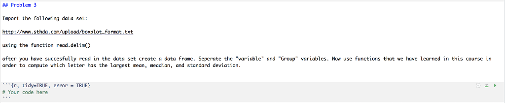 Solved ## Problem 3 Import the following data set: | Chegg.com