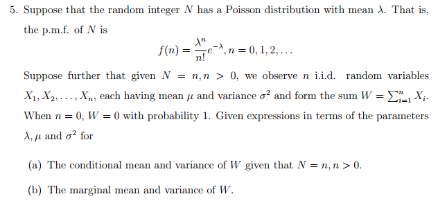 Solved Suppose that the random integer N has a Poisson | Chegg.com