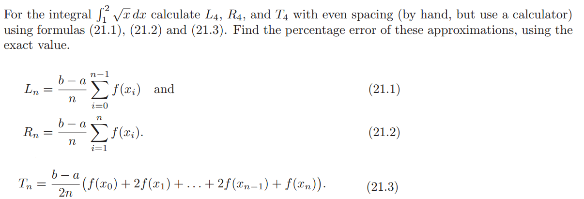 Solved For the integral integral_1^2 sqaureroot x dx | Chegg.com