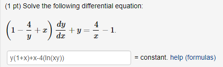 Solved (1 pt) Solve the following differential equation 4dy | Chegg.com