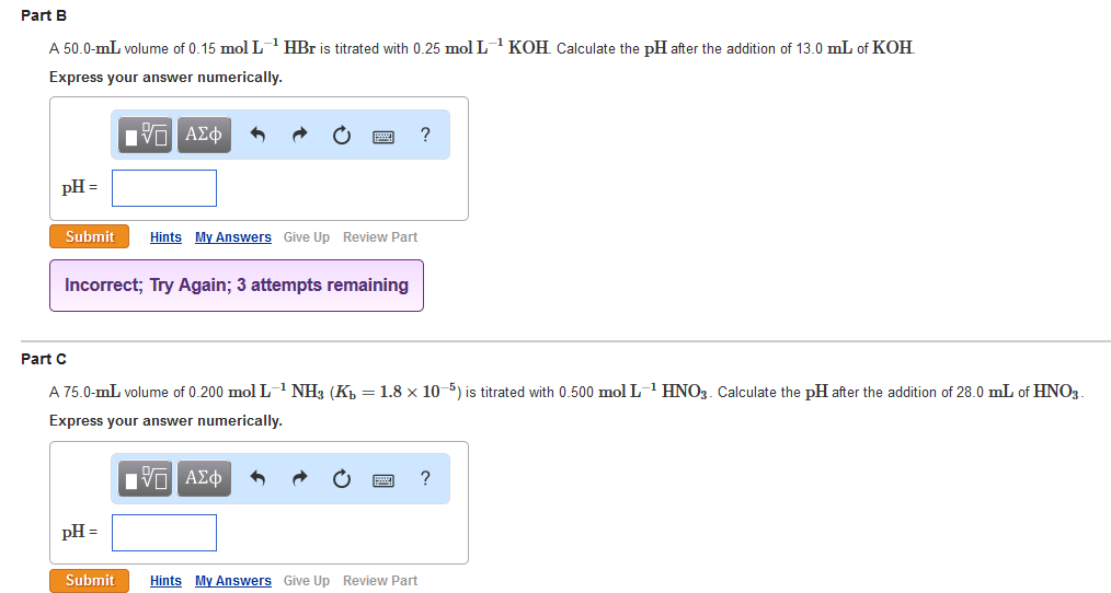 Solved Part B A 50.0-mL volume of 0.15 mol L^-1 HBr is | Chegg.com