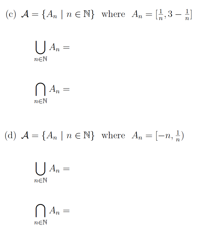 Solved Find the union and intersection of each indexed | Chegg.com