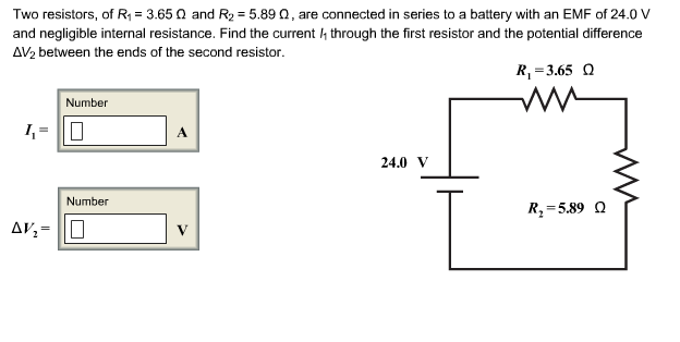 Solved Two resistors, of R1 = 3.65 Ω and R2-5.89 Ω, are | Chegg.com