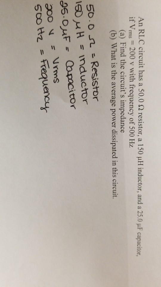 Solved An RLC circuit has a 50.0 ? resistor, a 150 ?? | Chegg.com