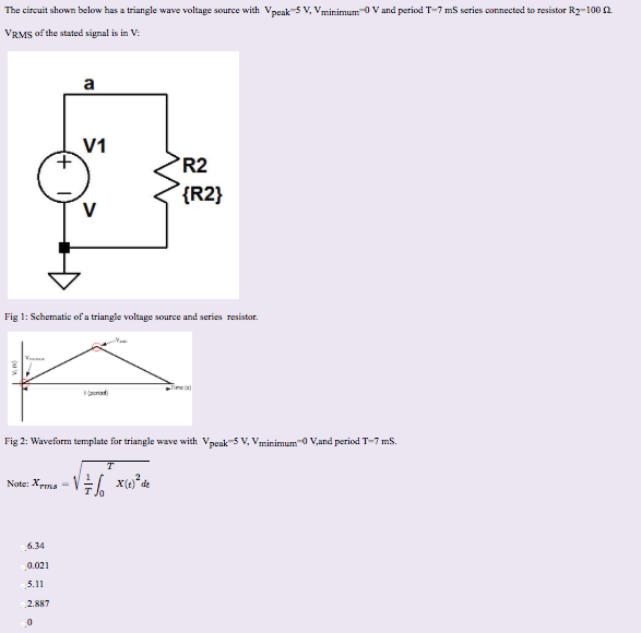Solved The circuit shown below has a triangle wave voltage | Chegg.com
