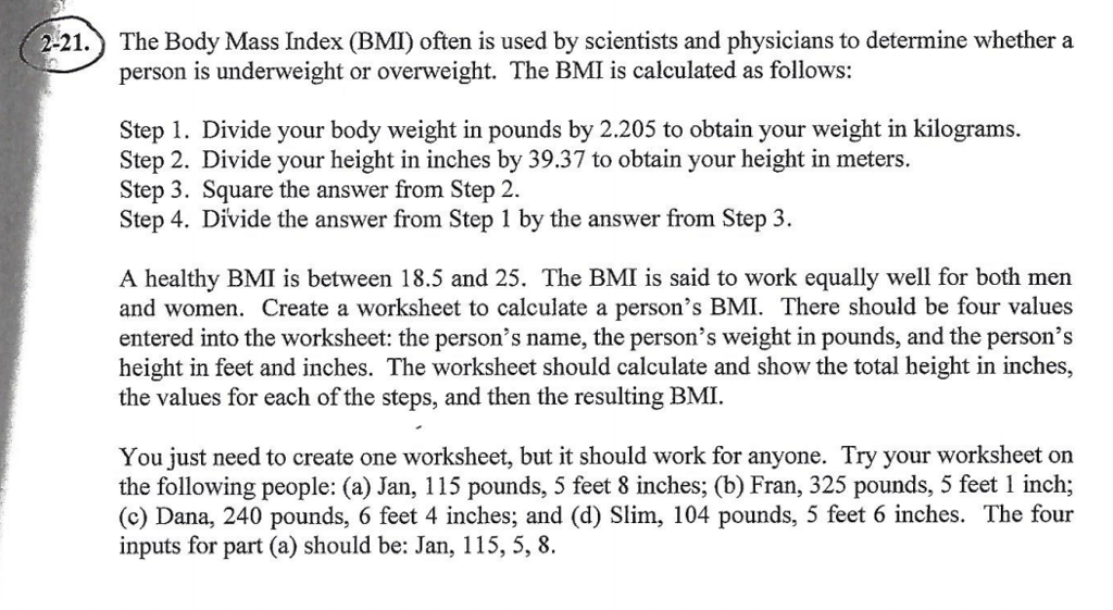 Solved 2-21. The Body Mass Index (BMIoften is used by | Chegg.com