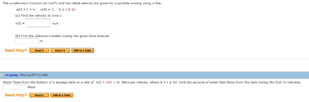 Solved The Acceleration Function In M S2 And The Initial