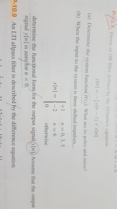 Solved -70. Given an IIR filter defined by the difference | Chegg.com