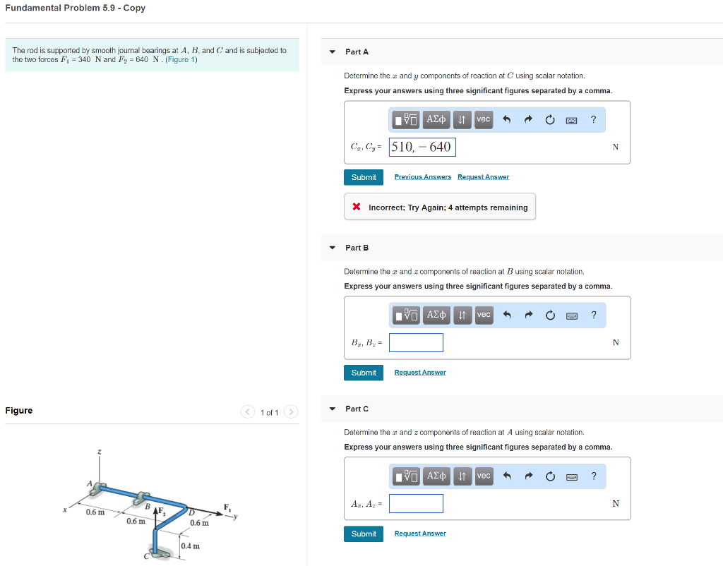 Solved Fundamental Problem 5.9 - Copy The rad is supported | Chegg.com Solved Fundamental Problem 5.9 - Copy The rad is supported | Chegg.com