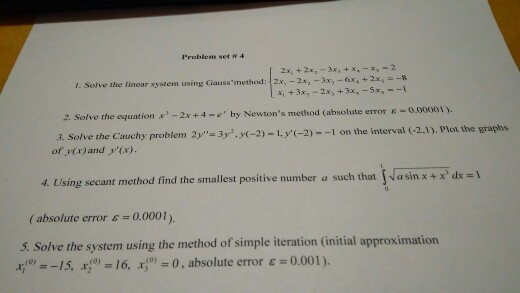 Solved Problem set 4 /. Solve the linear system using | Chegg.com