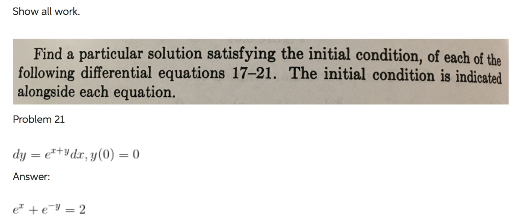 Solved Find a particular solution satisfying the initial | Chegg.com