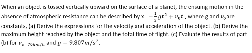 Solved When an object is tossed vertically upward on the | Chegg.com