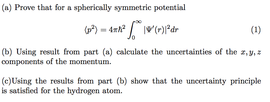 Solved Prove that for a spherically symmetric potential = | Chegg.com