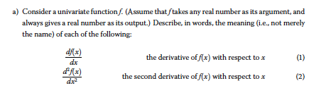 Solved a) Consider a univariate function f. (Assume that | Chegg.com