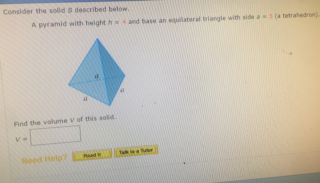 Solved Consider the solid S described below. A pyramid with | Chegg.com