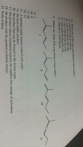 Solved Which one of the following dienes is most stable? | Chegg.com