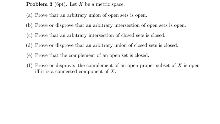 Solved Let X be a metric space. Prove that an arbitrary | Chegg.com Solved Let X be a metric space. Prove that an arbitrary | Chegg.com