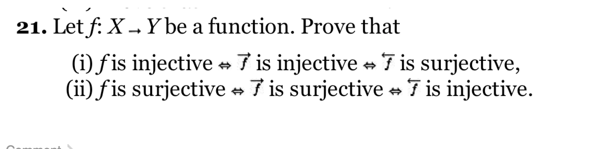 Solved 21. Let f: X-Y be a function. Prove that Ci) fis | Chegg.com