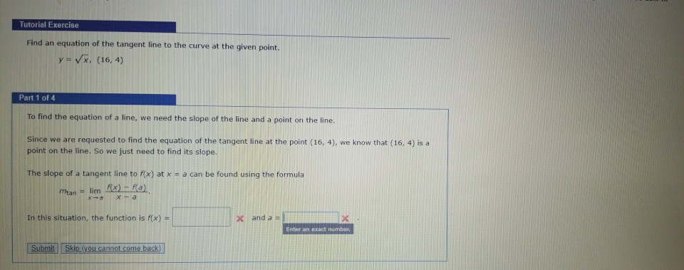 Solved Tutorial Exercise Find an equation of the tangent | Chegg.com