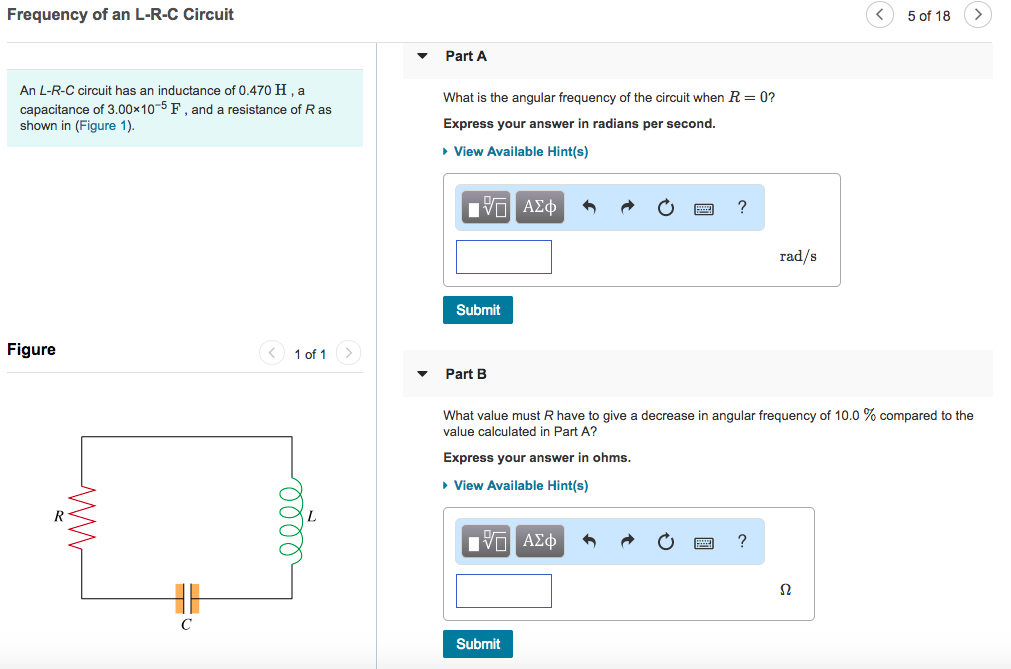 Solved Frequency Of An L R C Circuit 5 Of 18 Part A An