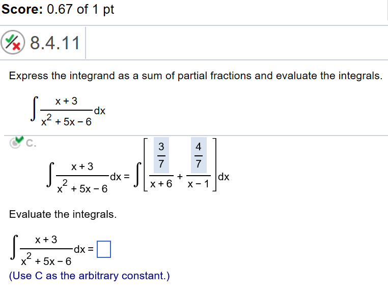 Solved Score 0 67 Of 1 Pt And8 4 11 Express The Integrand As