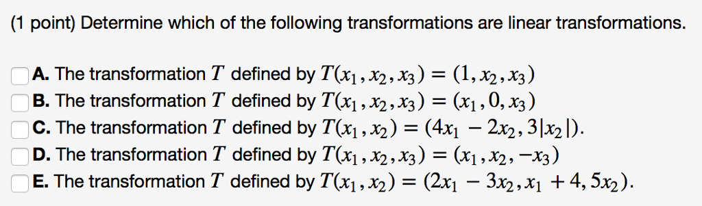 Solved (1 point) Determine which of the following | Chegg.com