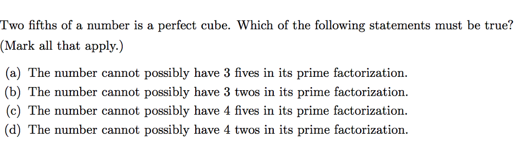 Solved Two fifths of a number is a perfect cube. Which of | Chegg.com