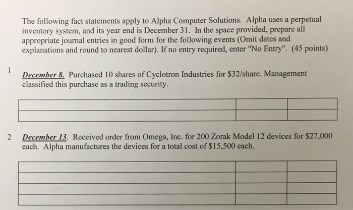 Solved The following fact statements apply to Alpha Computer | Chegg.com