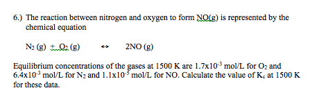 Solved The reaction between nitrogen and oxygen to form | Chegg.com