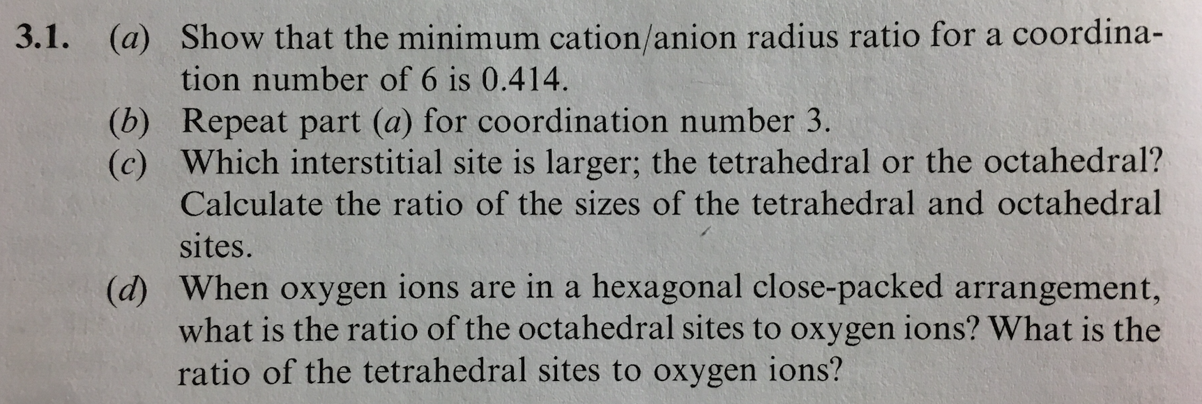 Solved Show That The Minimum Cation Anion Radius Ratio For A