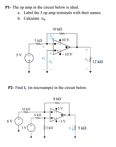 Solved The op amp in the circuit below is ideal. Label the | Chegg.com