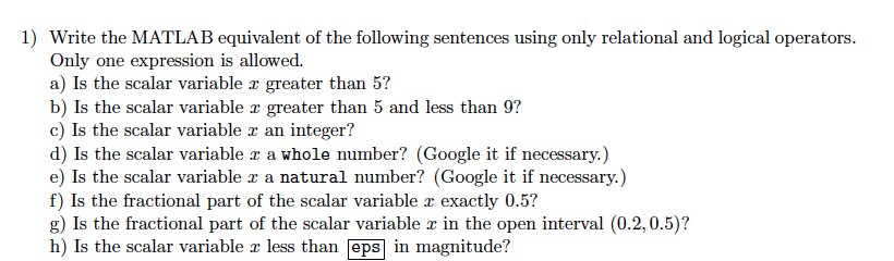 Solved Write The Matlab Equivalent Of The Following