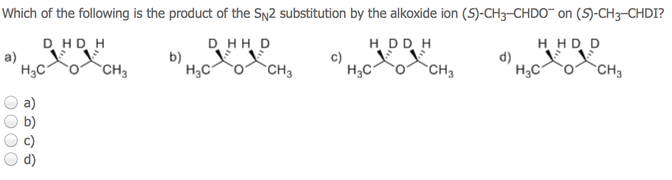 Solved Which of the following is the product of the SN2 | Chegg.com