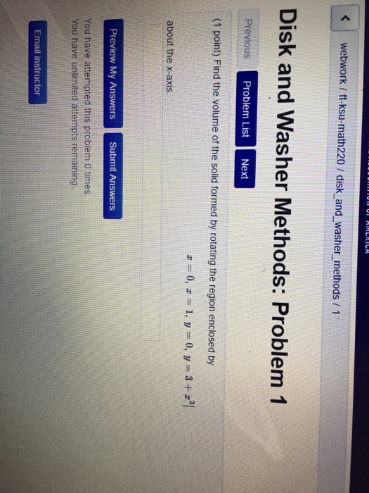 Solved Disk and Washer Methods: Problem 1 Find the volume | Chegg.com