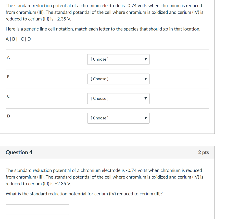 Solved The standard reduction potential of a chromium | Chegg.com