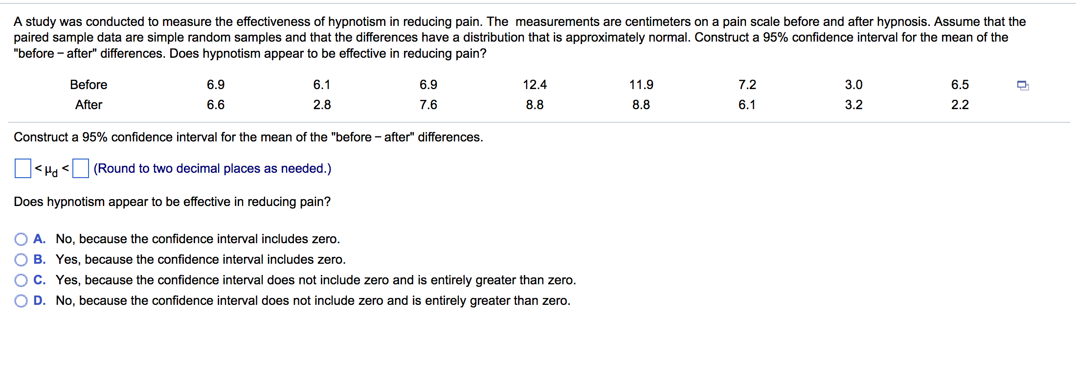 Solved A study was conducted to measure the effectiveness of | Chegg.com