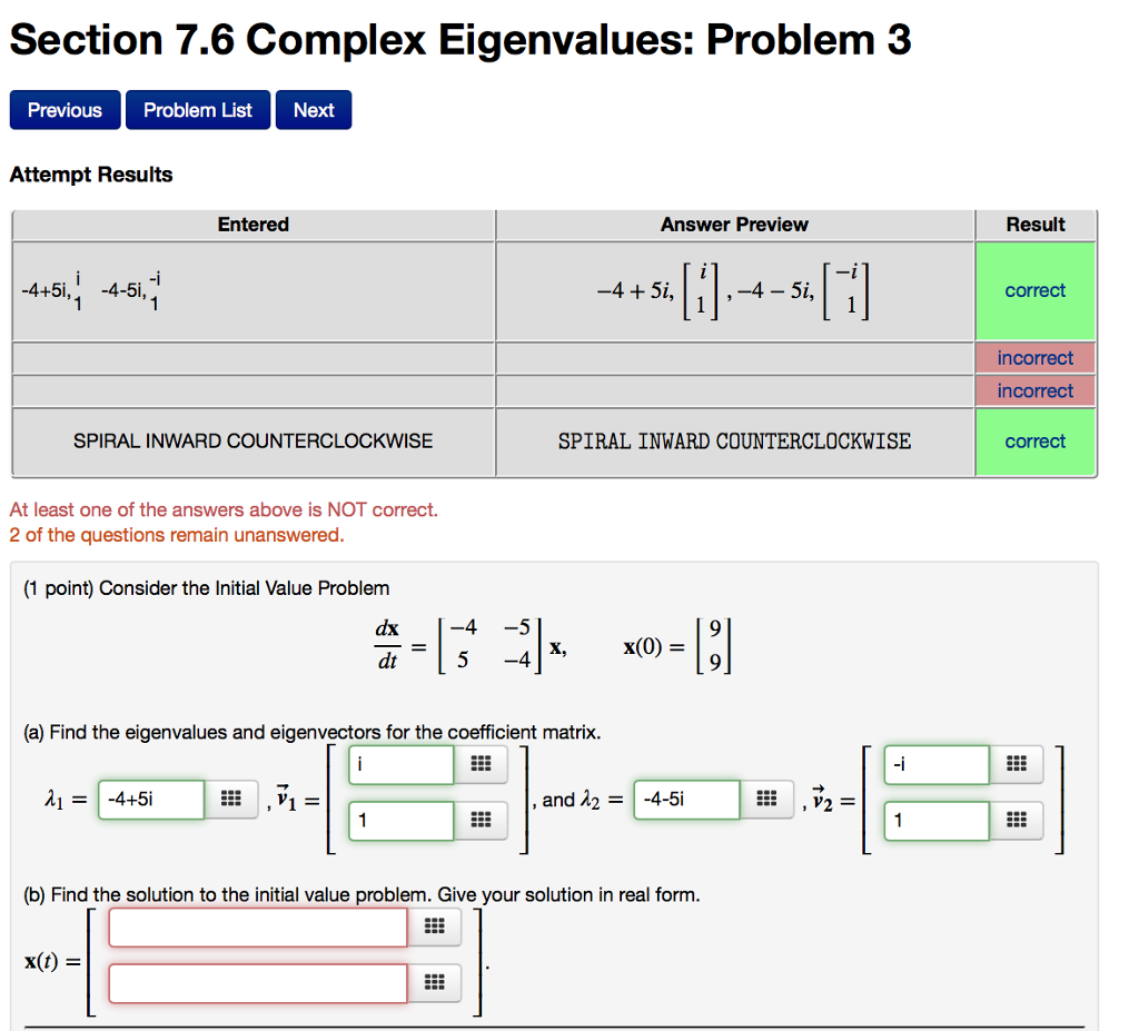 Solved Section 7.6 Complex Eigenvalues: Problem 3 Previous | Chegg.com