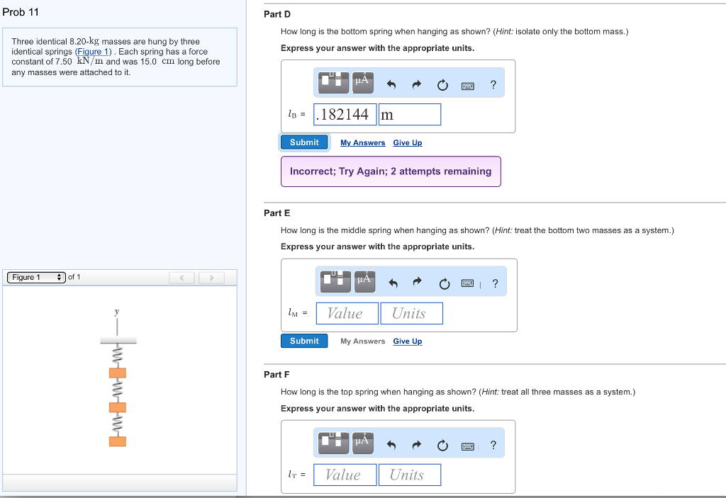 Solved Prob 11 Part D How long is the bottom spring when | Chegg.com