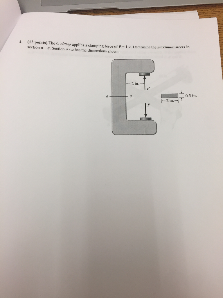 Solved 4. (12 points) The C-clamp applies a clamping force | Chegg.com